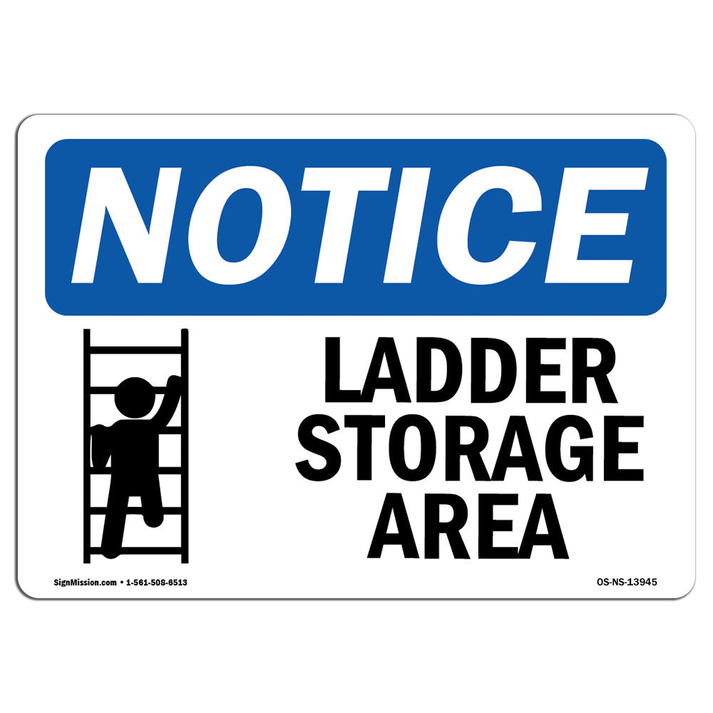 SignMission Ladder Storage Area Sign with Symbol | Wayfair