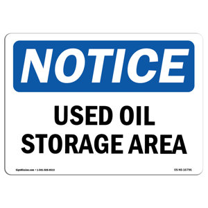SignMission Used Oil Storage Area Sign | Wayfair