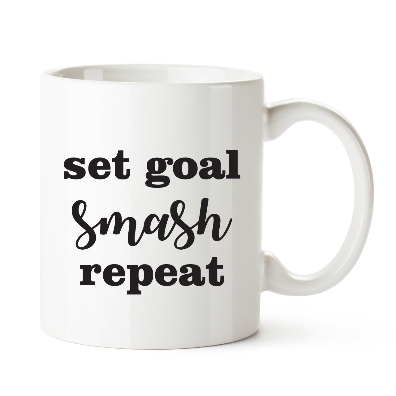 Winston Porter Manya Set Goal Smash Repeat Coffee Mug | Wayfair