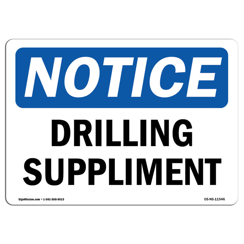 SignMission Drilling Suppliment Sign | Wayfair
