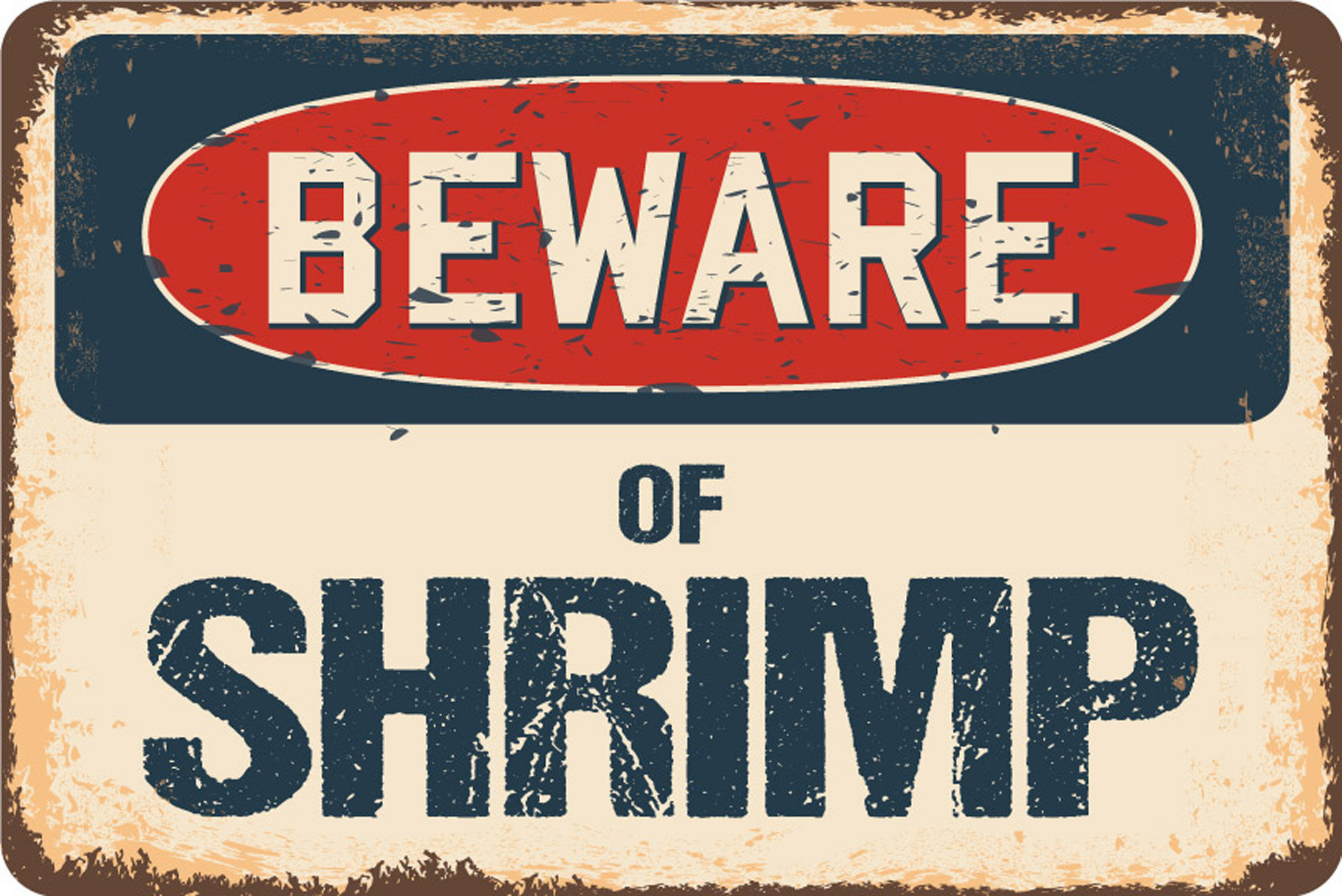 SignMission Beware of Shrimp Sign | Wayfair