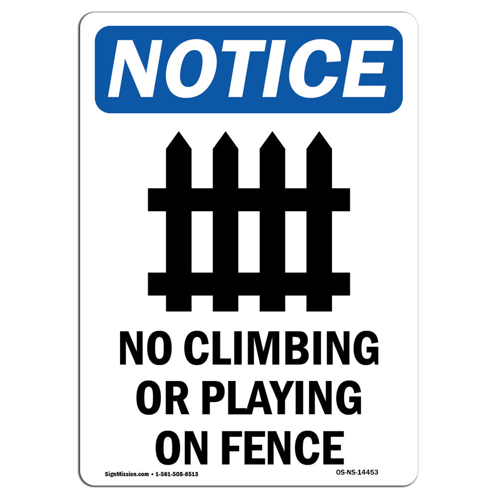 SignMission No Climbing Or Playing Sign - Wayfair Canada