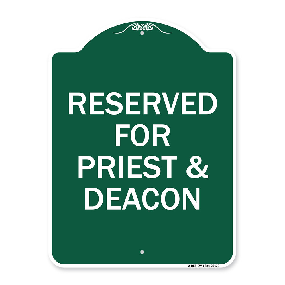 Signmission Designer Series Sign - Reserved For Priest & Deacon | Black ...