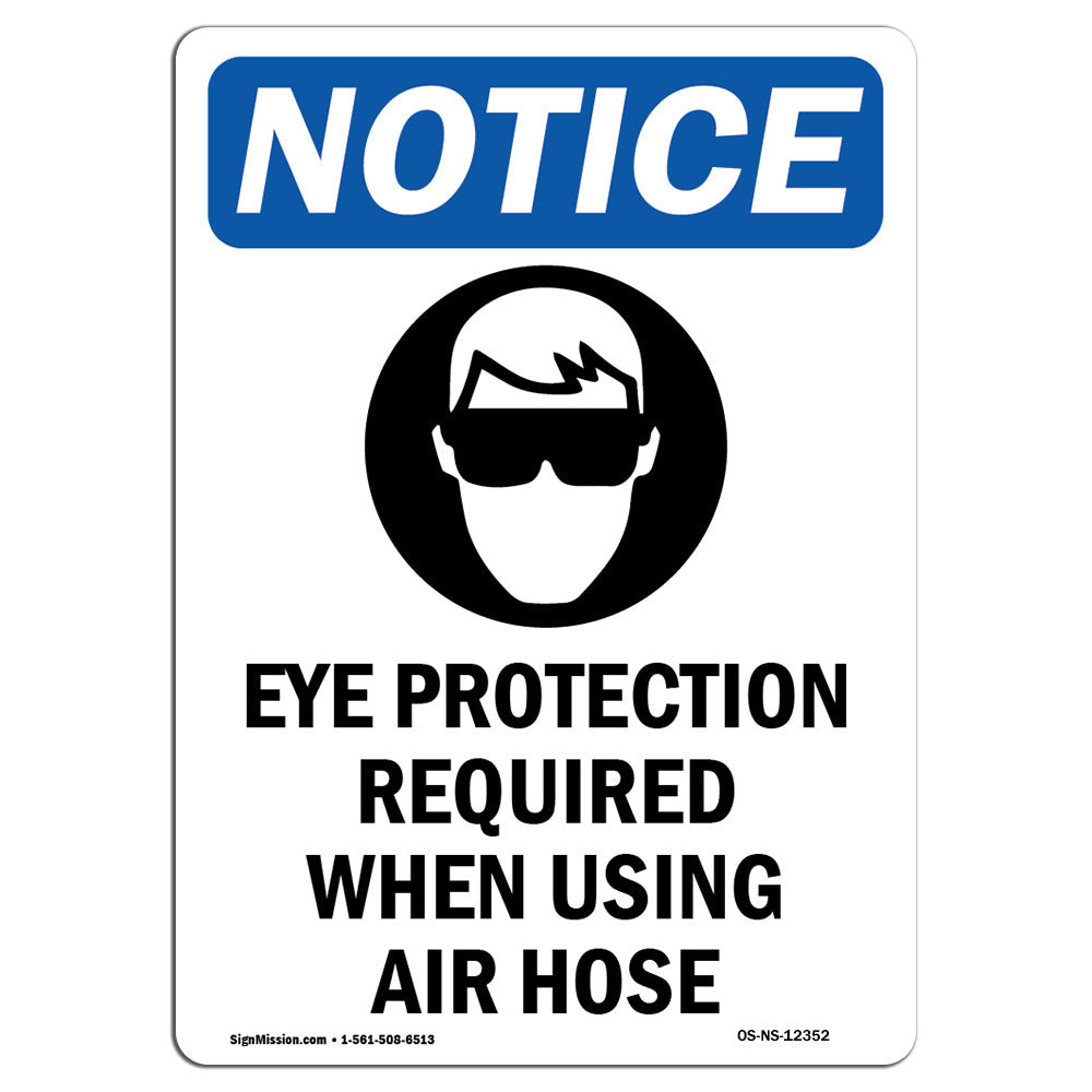 SignMission OSHA Notice - Eye Protection Required Sign With Symbol ...