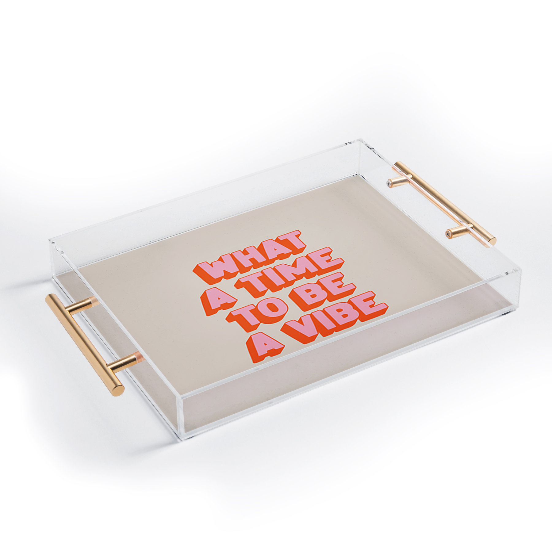 Deny Designs ayeyokp Time To Be A Vibe Acrylic Tray | Wayfair
