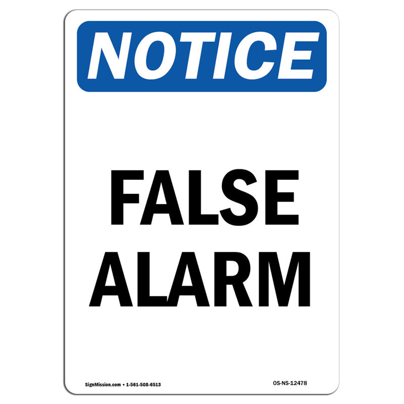 SignMission False Alarm Sign | Wayfair