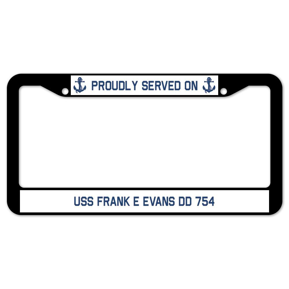 Signmission Proudly Served On Served On USS FRANK E EVANS DD 754 ...