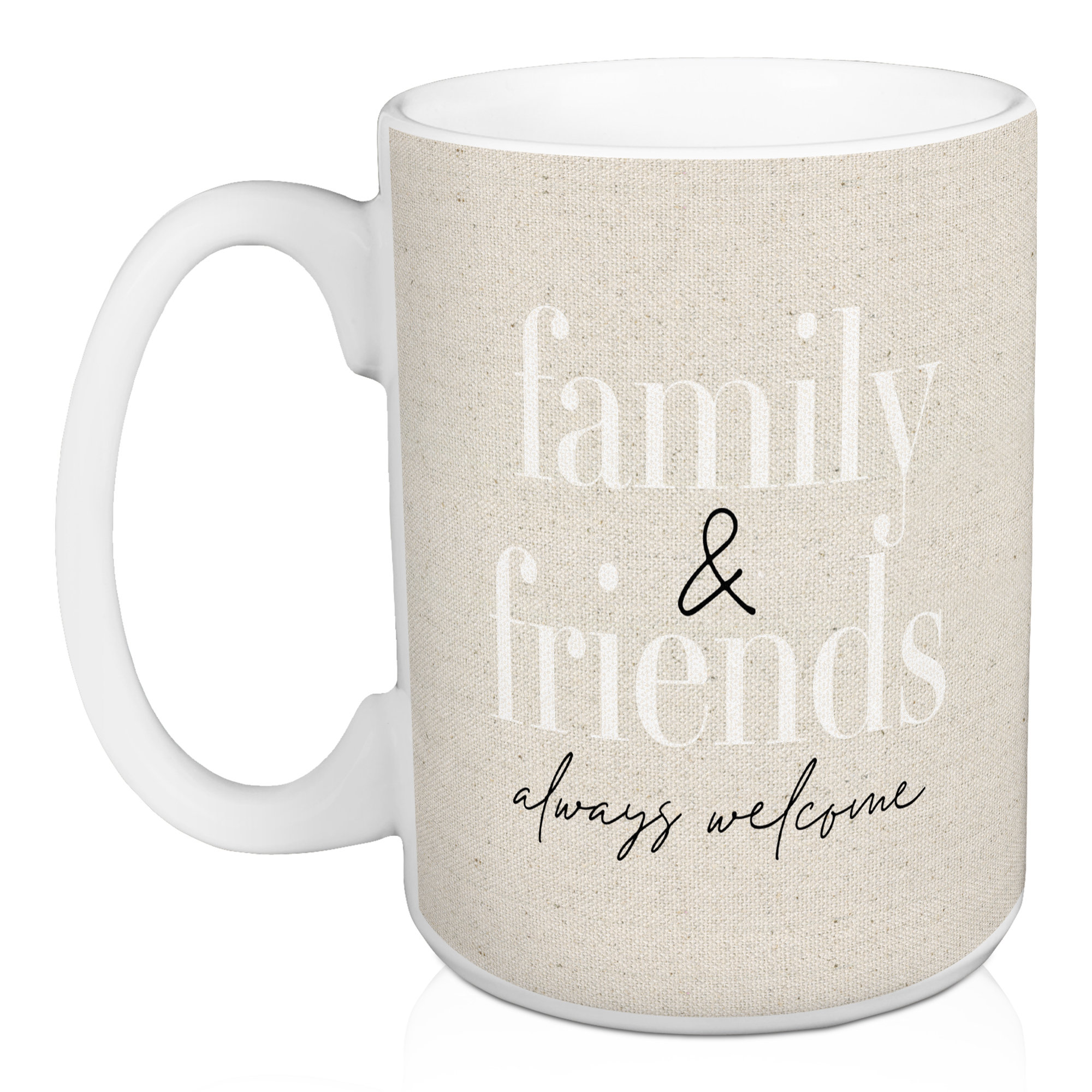 Gracie Oaks Jillion Family and Friends Always Welcome Mug | Wayfair