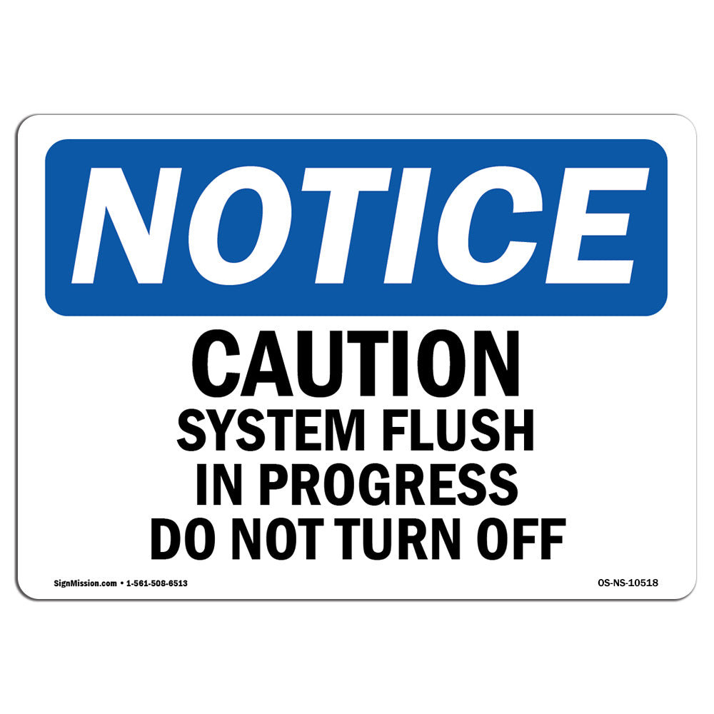 SignMission Caution System Flush in Progress Do Not Turn off Sign | Wayfair