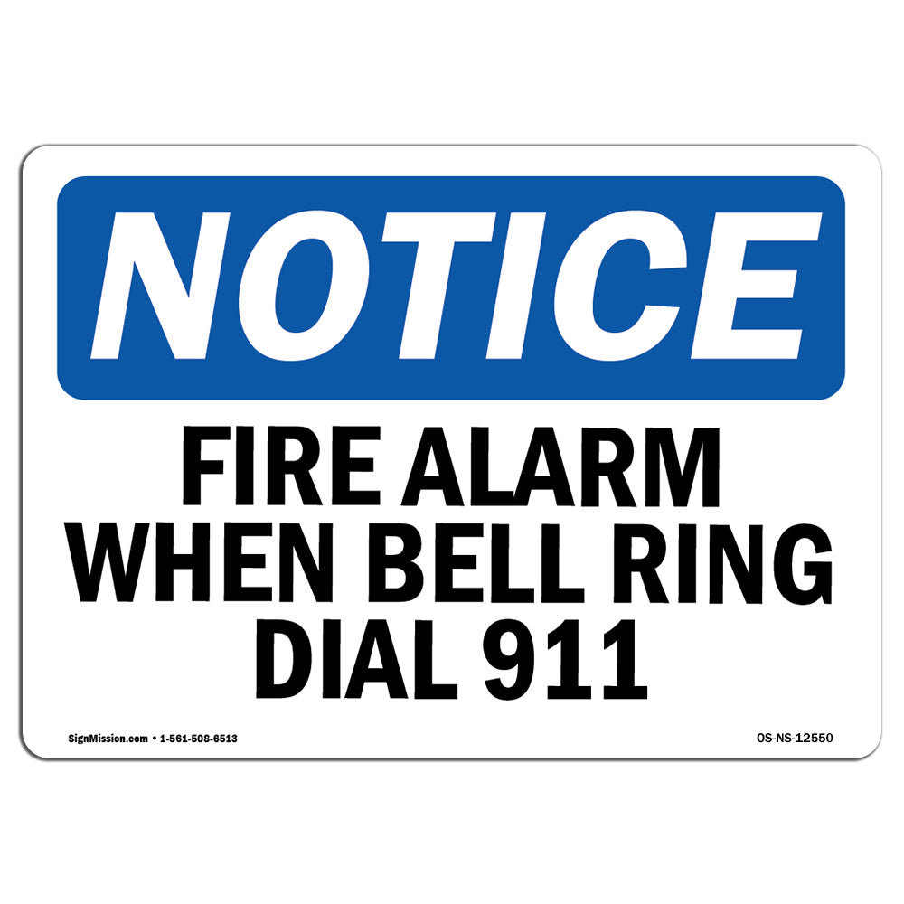 SignMission Fire Alarm When Bell Rings Dial 911 Sign | Wayfair