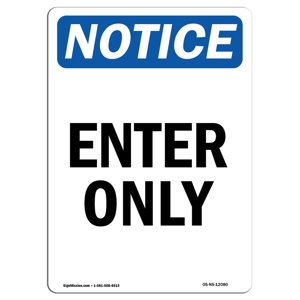 SignMission Enter Only Sign | Wayfair