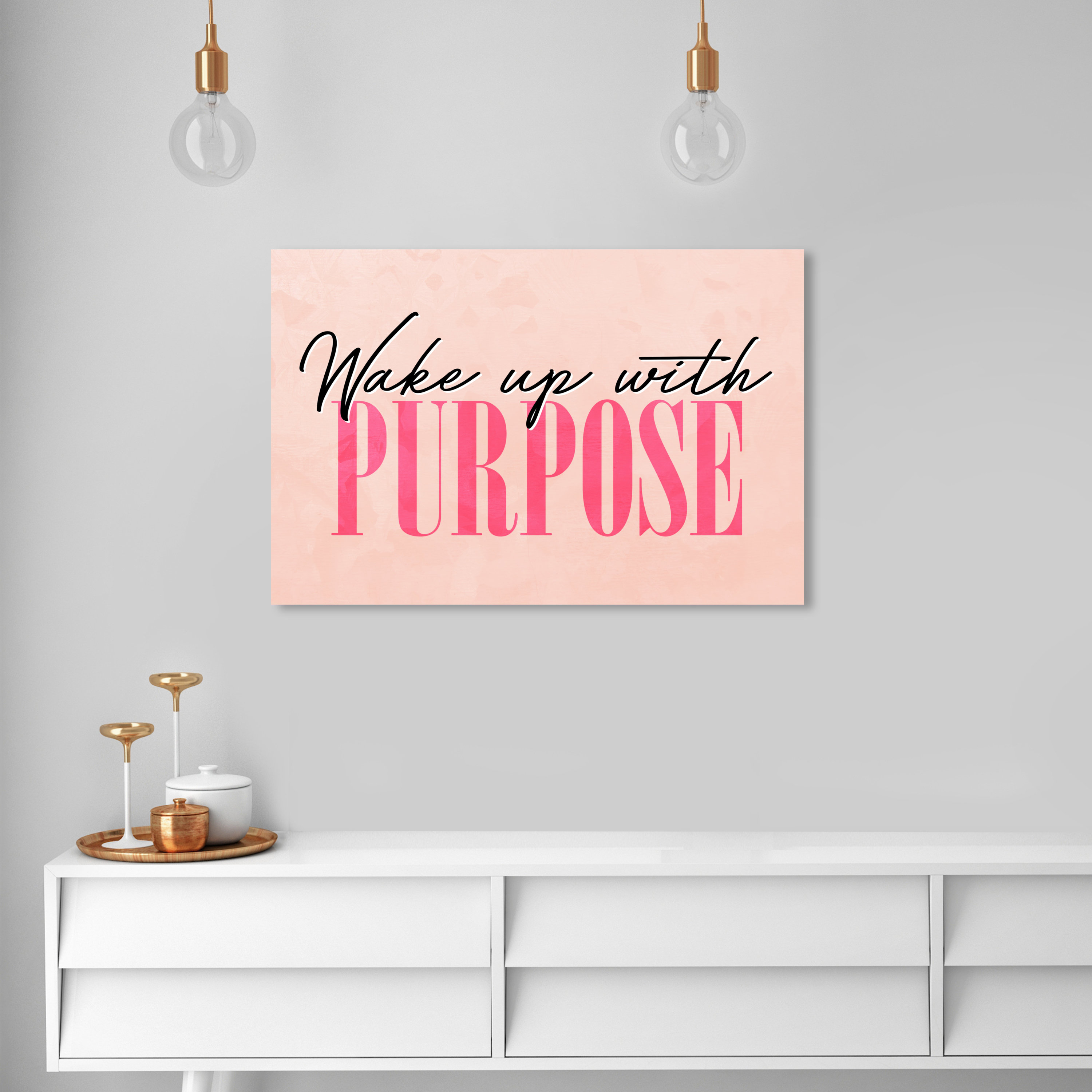 Oliver Gal Prints Motivational Quotes and Sayings Wake up with Purpose ...