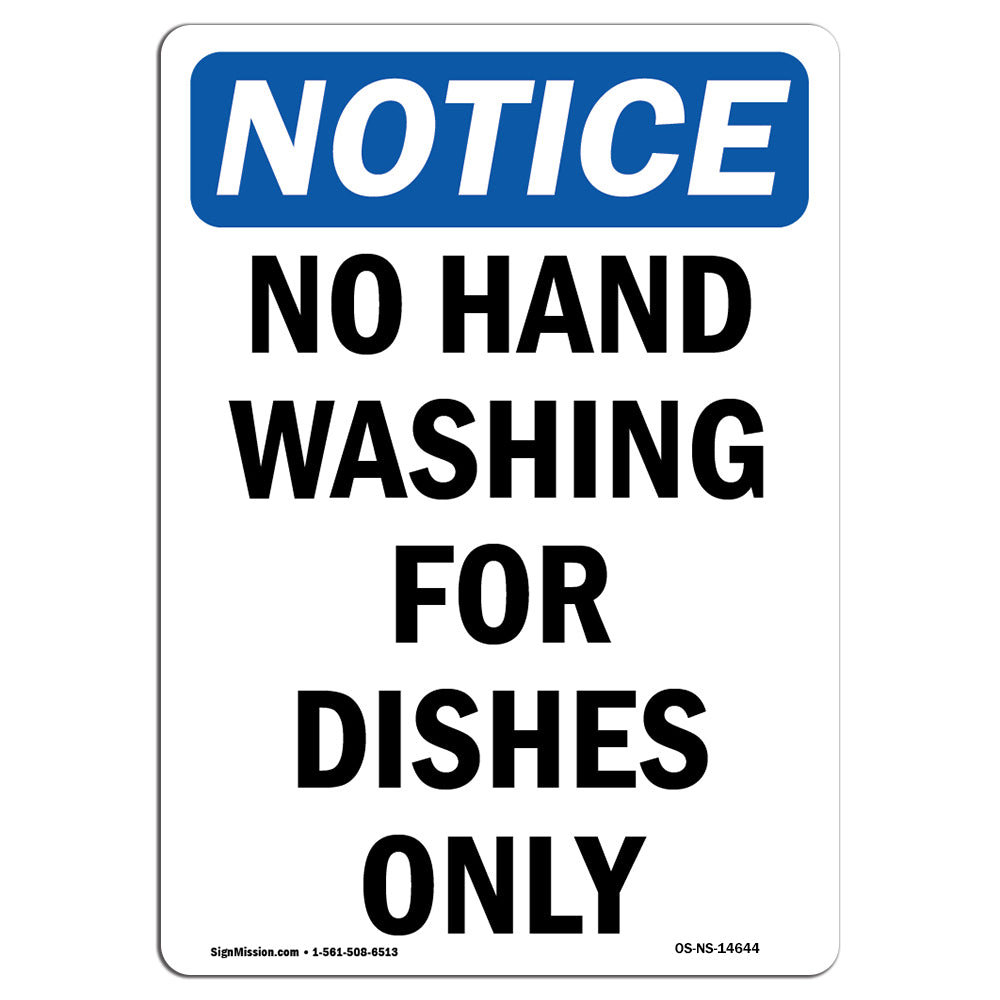 SignMission No Hand Washing for Dishes Only Sign | Wayfair