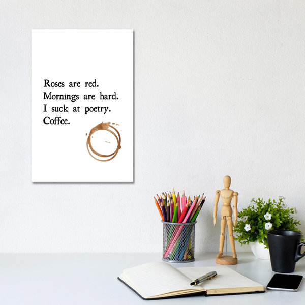 Happy Larry Roses Are Red Coffee Poem With Coffee Stain | Wayfair.co.uk