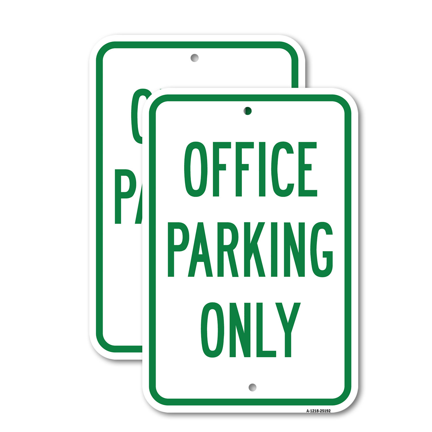 SignMission (2 Pack) Office Parking Only Sign 12" X 18" Aluminum Sign ...