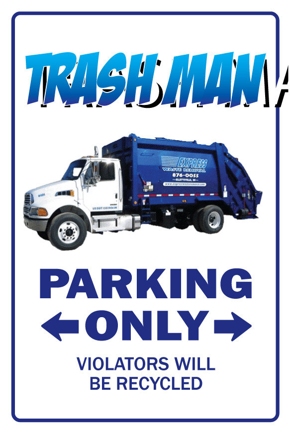 SignMission TRASH MAN Decal Parking Garbage Trashman Waste Management ...