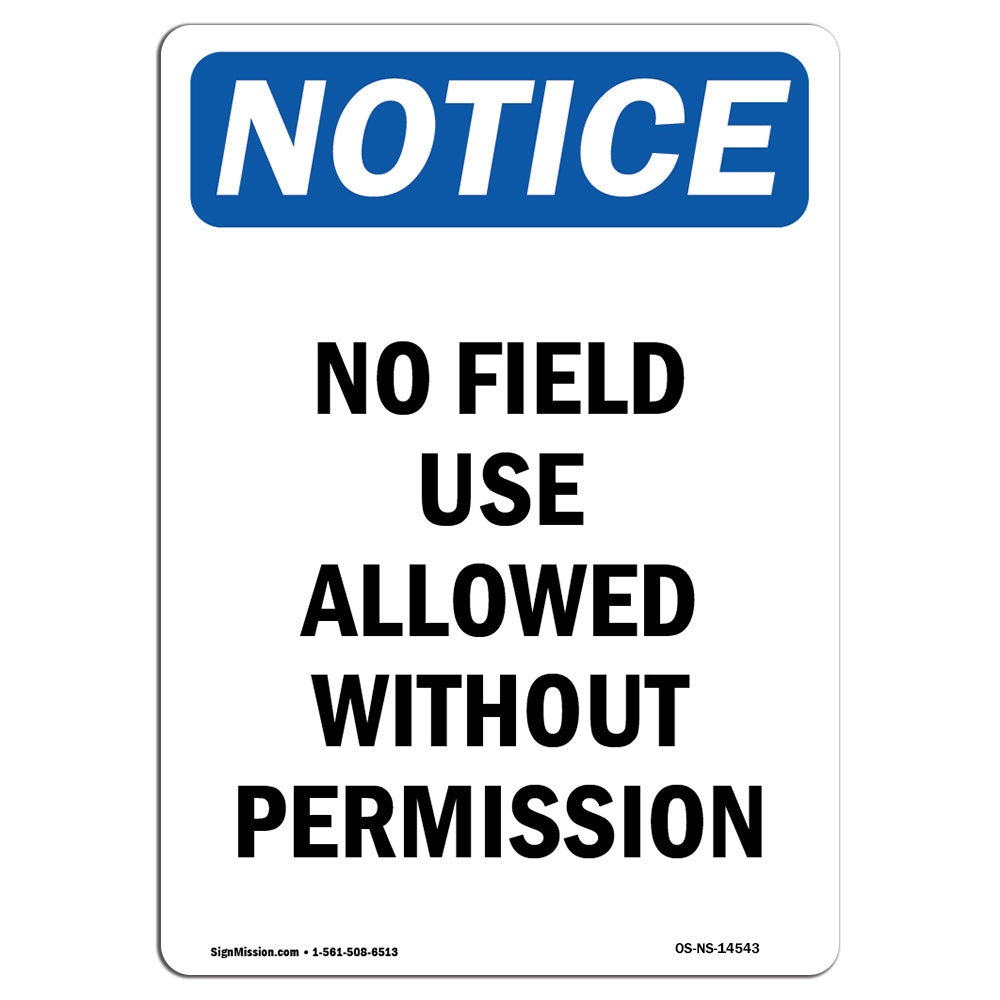 SignMission No Field Use Allowed Sign | Wayfair