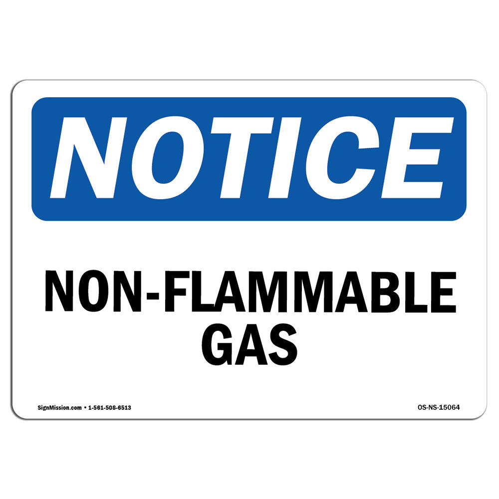 SignMission OSHA Notice - Non-Flammable Gases Sign | Wayfair