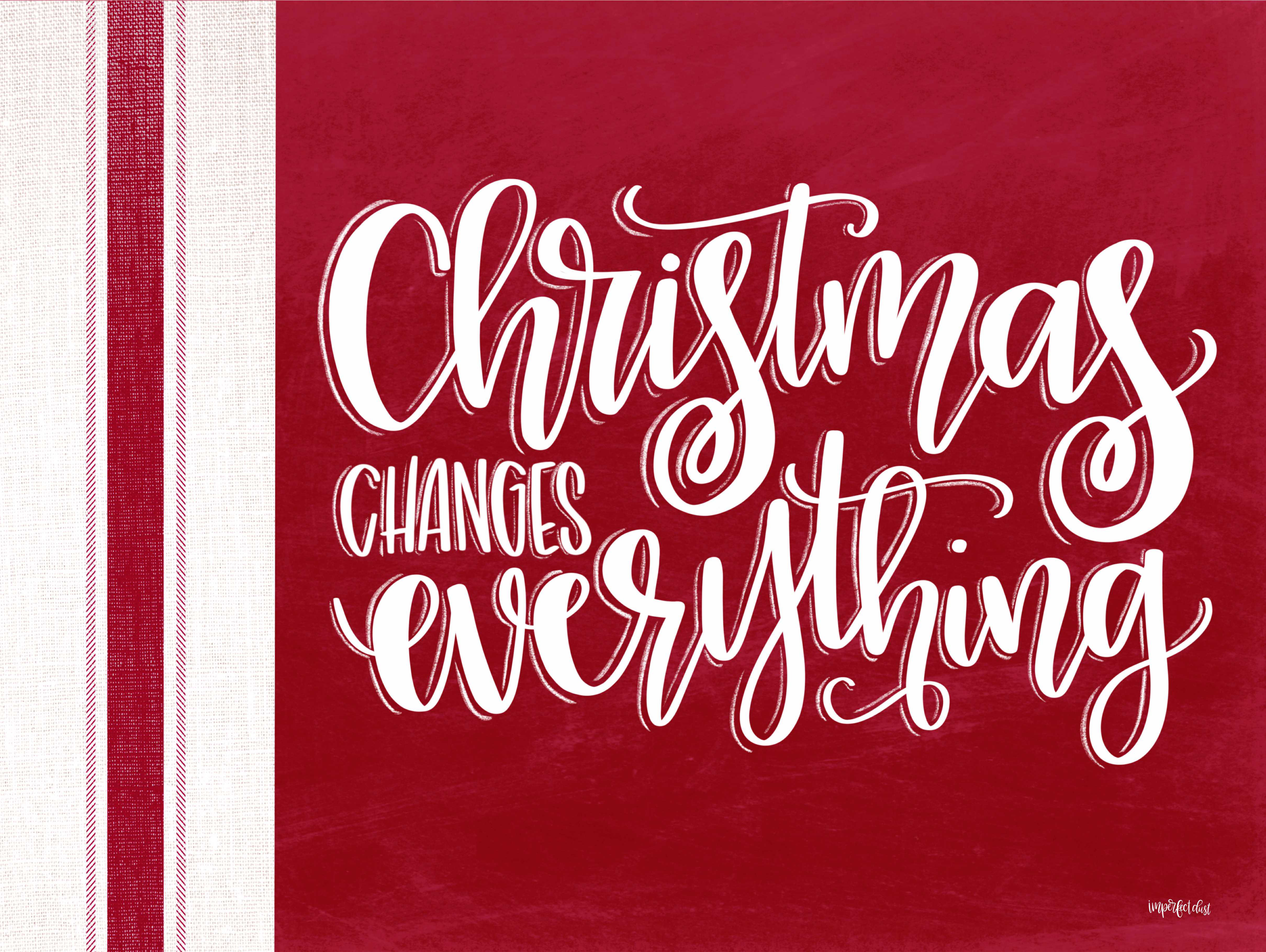 The Holiday Aisle® Christmas Changes Everything II by Imperfect Dust ...