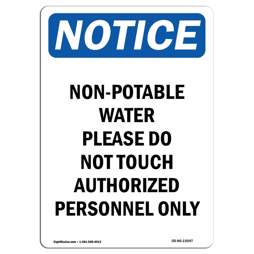 SignMission Non Potable Water Please Do Not Sign | Wayfair