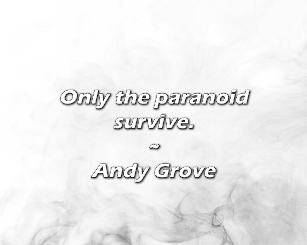 ATX Art Group LLC Andy Grove Quote: Only the paranoid survive. | Wayfair