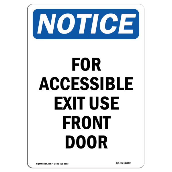 SignMission For Accessible Exit Use Front Door Sign - Wayfair Canada
