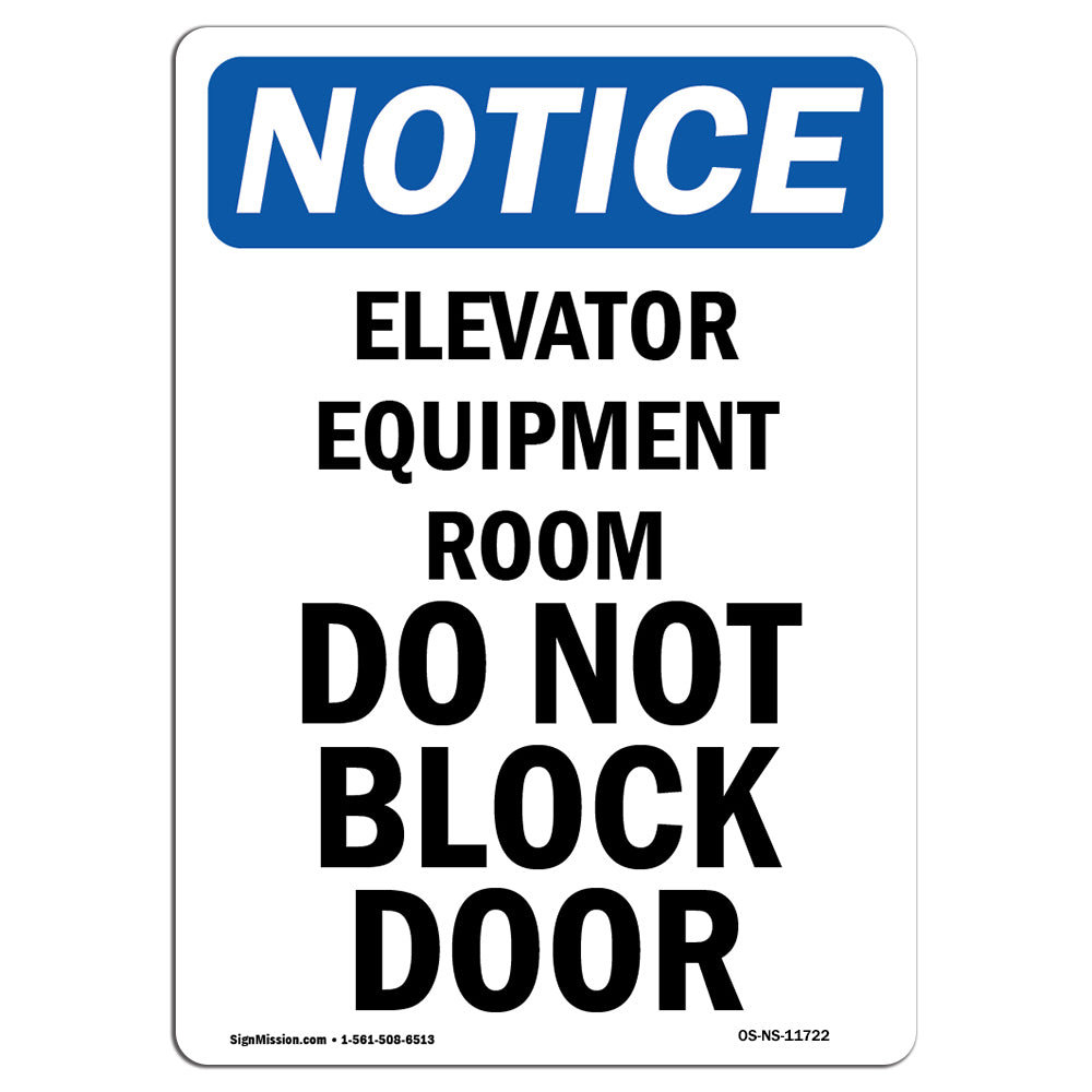 SignMission Notice - Elevator Equipment Room Do Not Sign | Wayfair