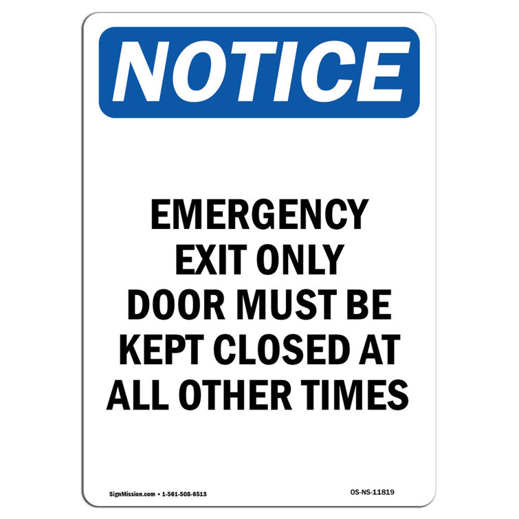 SignMission Notice Emergency Exit Only Door Must | Wayfair