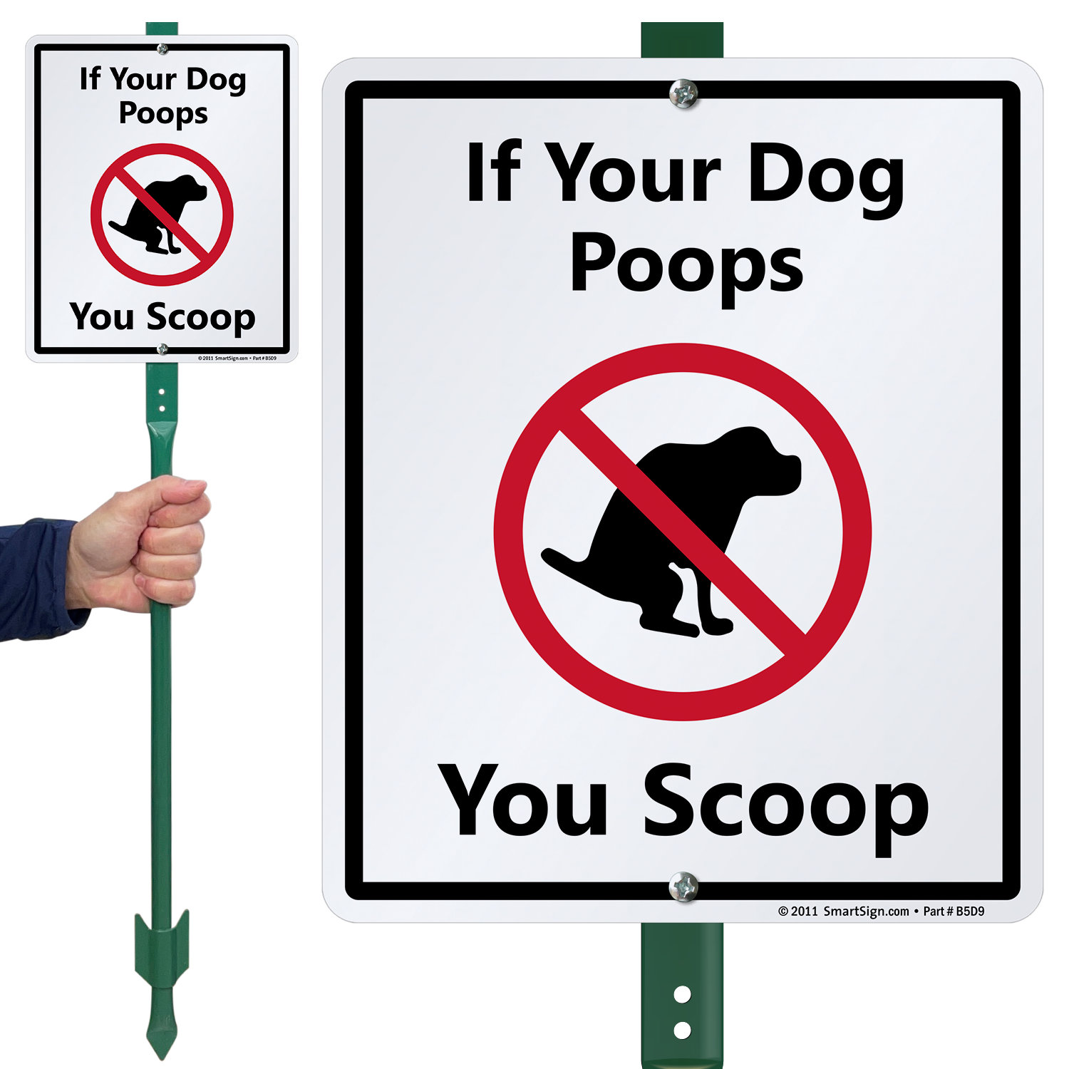 SmartSign If Your Dog Poops, You Scoop Sign and Stake Kit | Wayfair