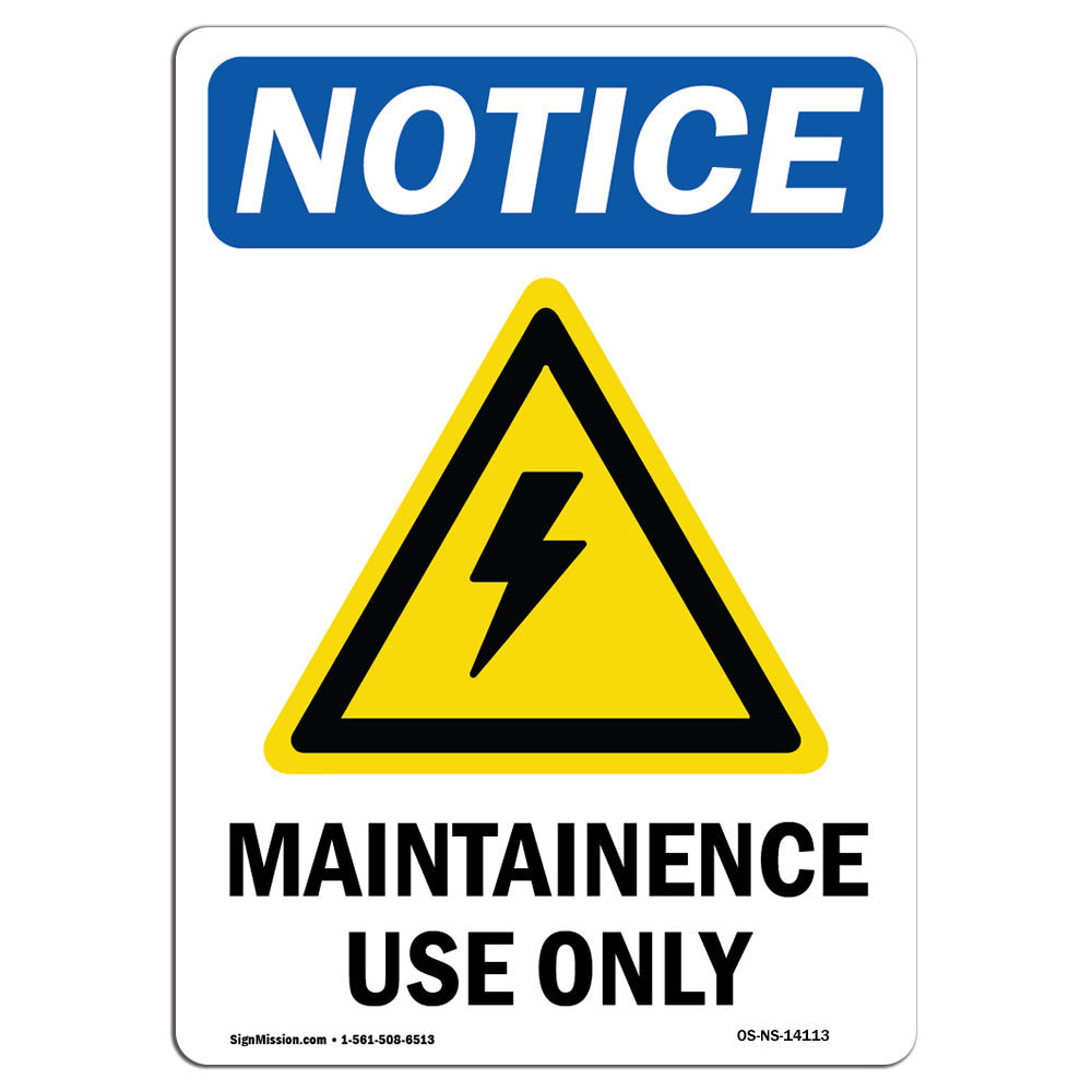 SignMission Maintenance Use Only Sign with Symbol | Wayfair