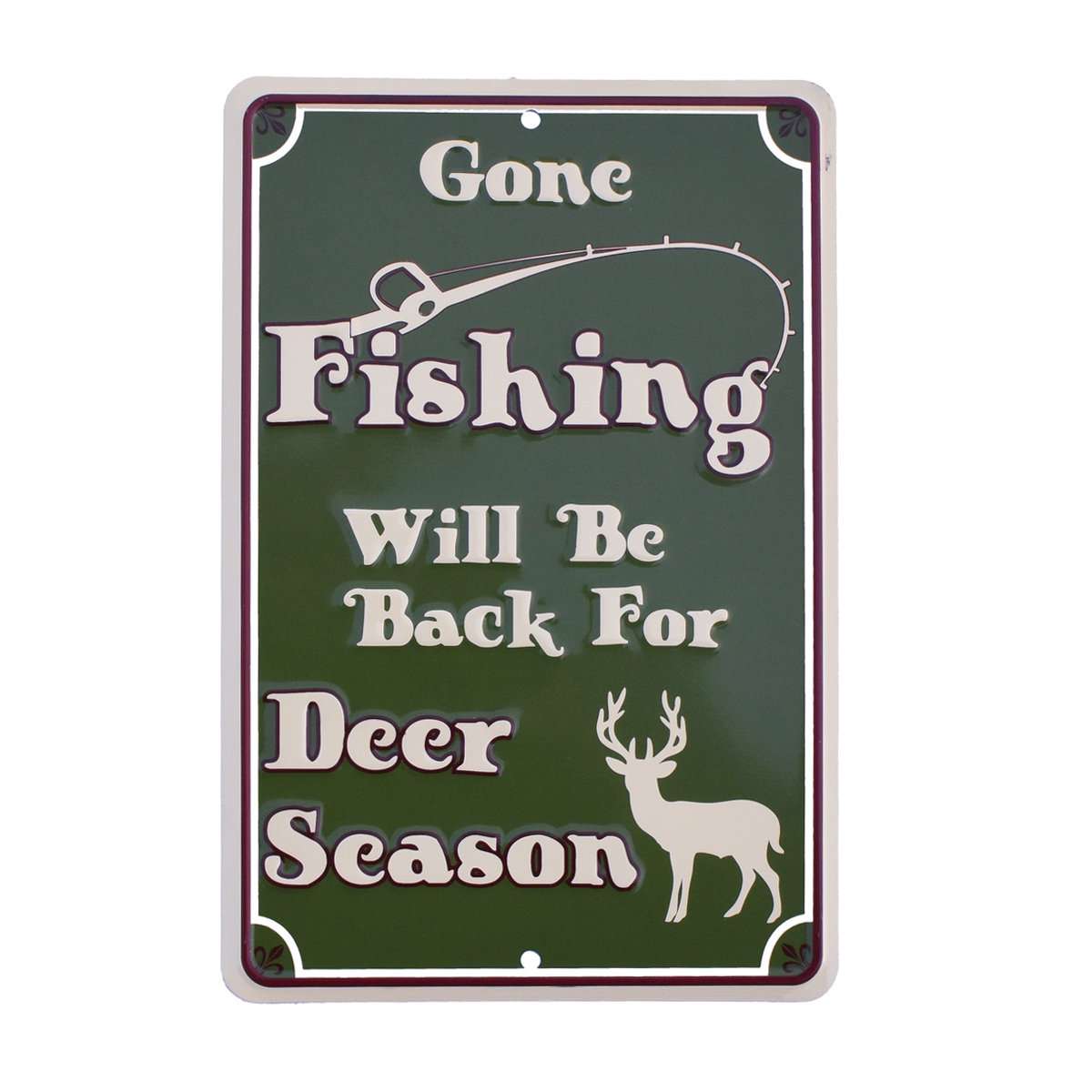 Trinx Gone Fishing Back Deer Season Tin Sign Man Cave Rustic Cabin Home ...