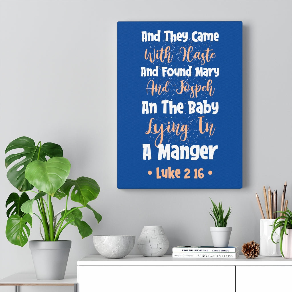 Trinx Scripture Canvas With Haste Luke 2:16 Christian Wall Art Bible ...