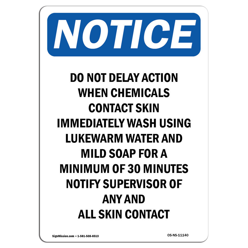SignMission Do Not Delay Action When Chemicals Aluminum Sign 18 x 24 ...