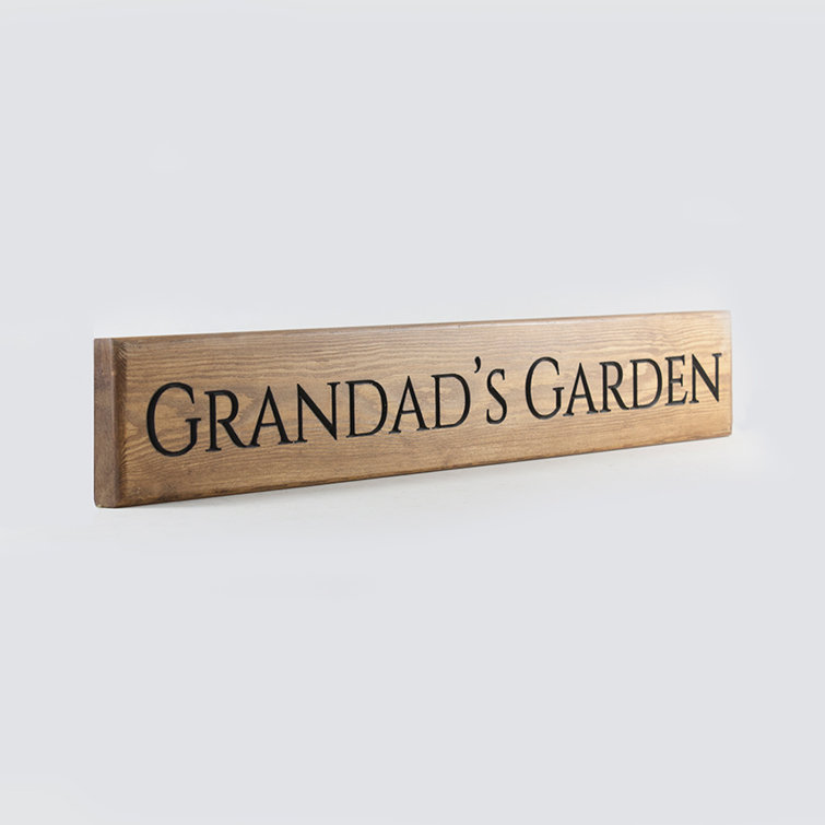 Union Rustic Ragnar Engraved Grandad's Garden Sign | Wayfair.co.uk