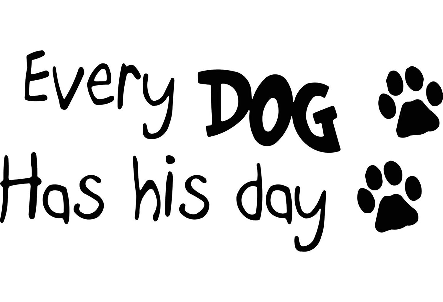 Winston Porter Doring Every Dog has His Day Dog Wall Decal & Reviews ...