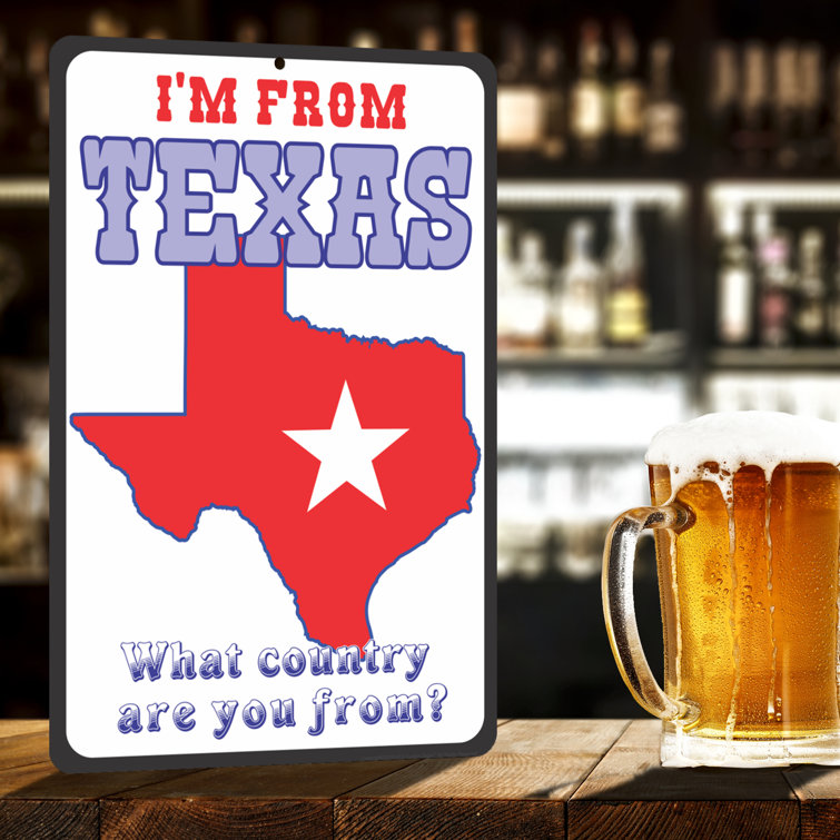 ATX CUSTOM SIGNS Funny Texas Sign - I'm From Texas, What Country Are ...