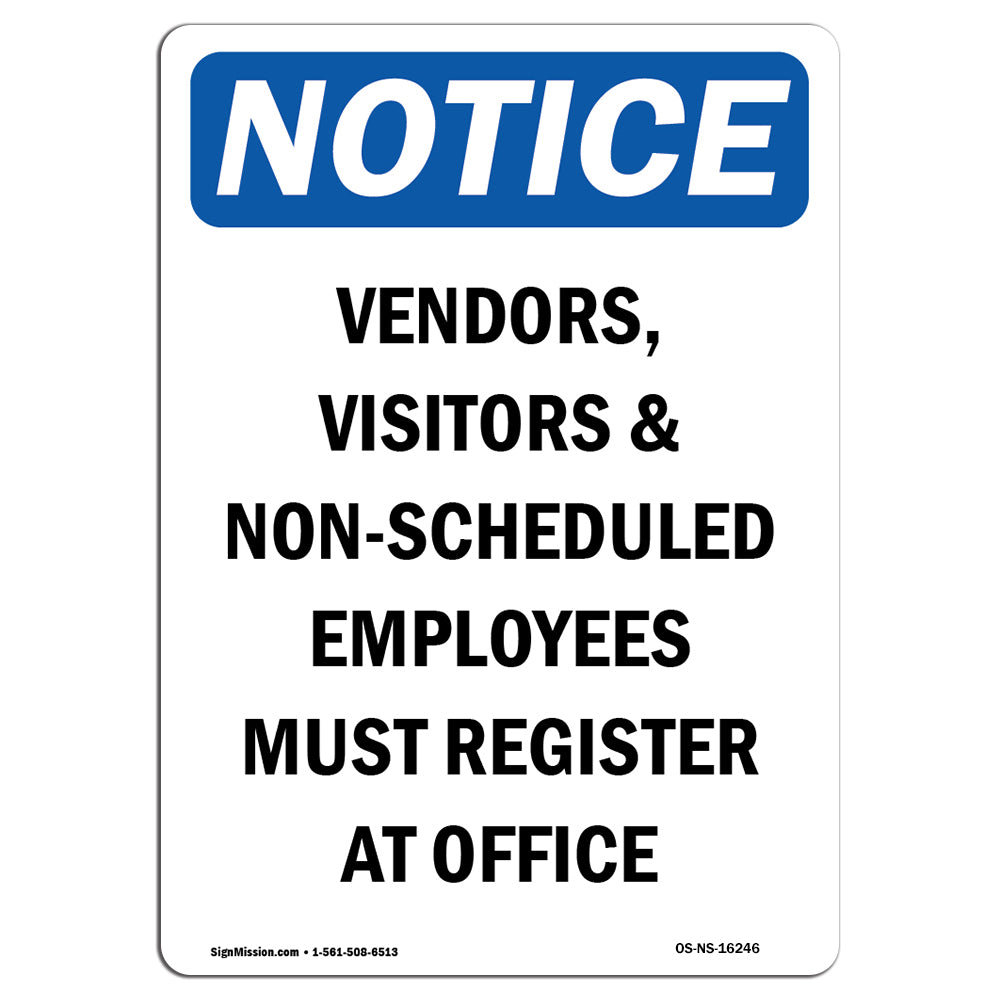 SignMission Non-Scheduled Employees Must Register Sign | Wayfair