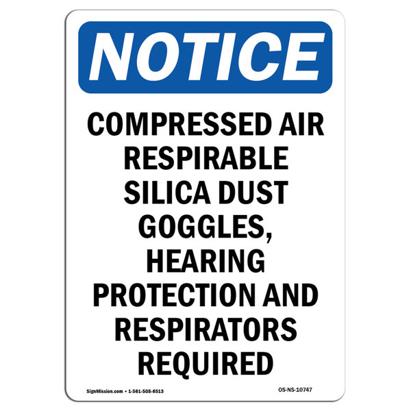 SignMission OSHA Notice - Compressed Air Respirable Silica Sign | Heavy ...