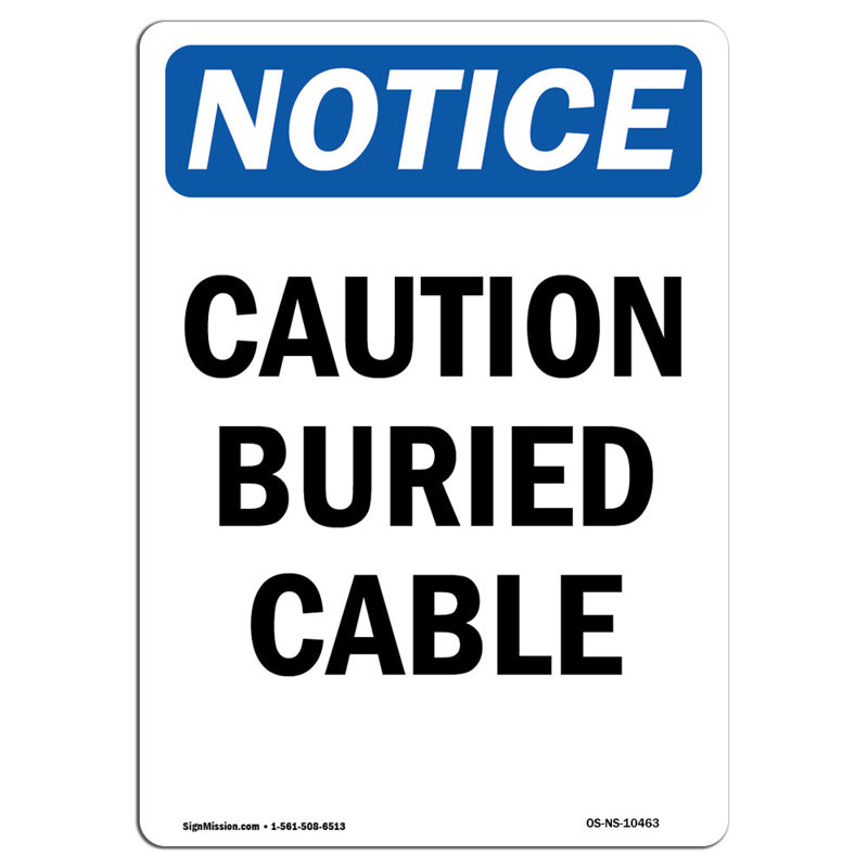 SignMission Caution Buried Cable Sign | Wayfair