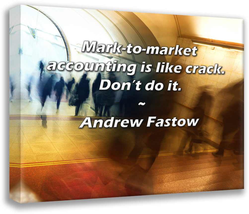 Astoria Grand Gallery Wrapped Canvas By Andrew Fastow: "Mark-to-market ...