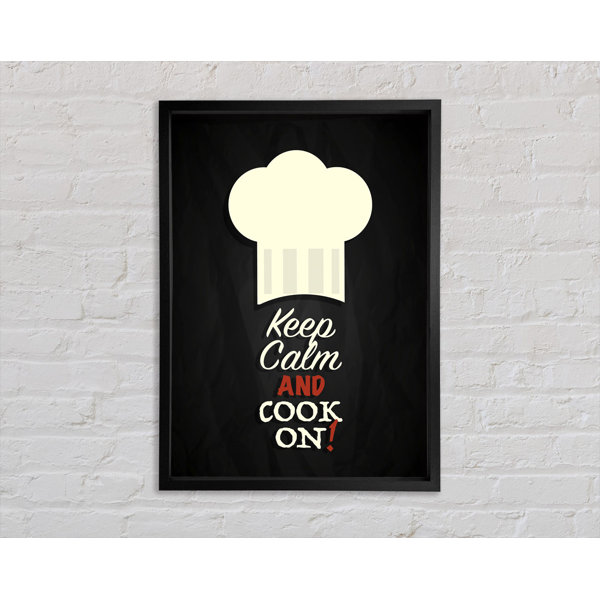 Bright Star Keep Calm And Cook On - Einzelner Bilderrahmen Kunstdrucke ...