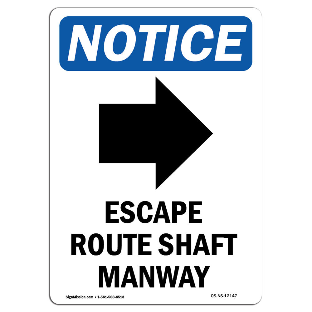 SignMission OSHA Notice - Escape Route Shaft Sign With Symbol | Heavy ...
