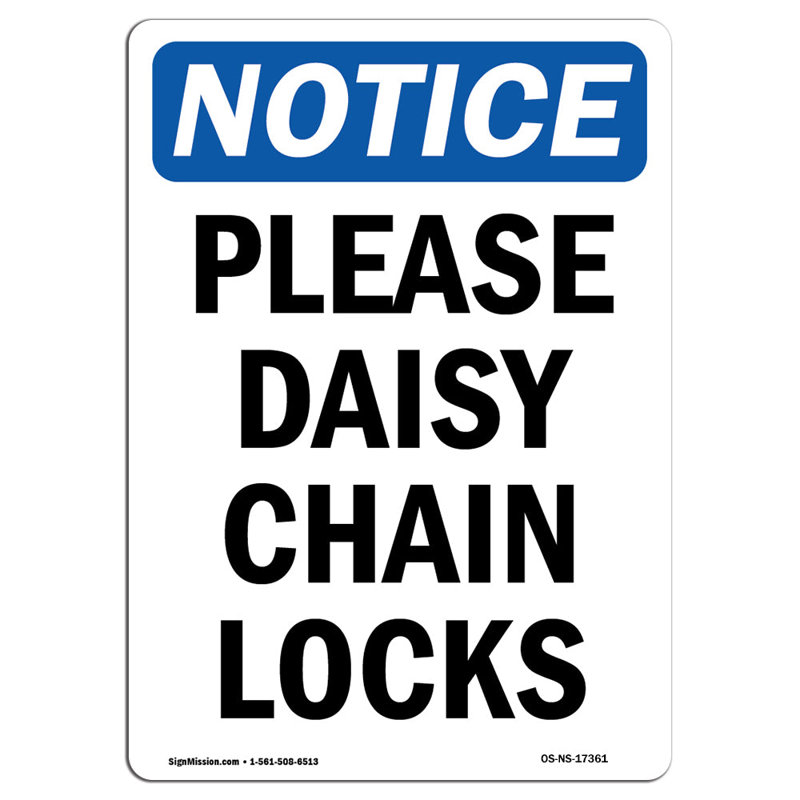 SignMission Please Daisy Chain Locks Sign | Wayfair