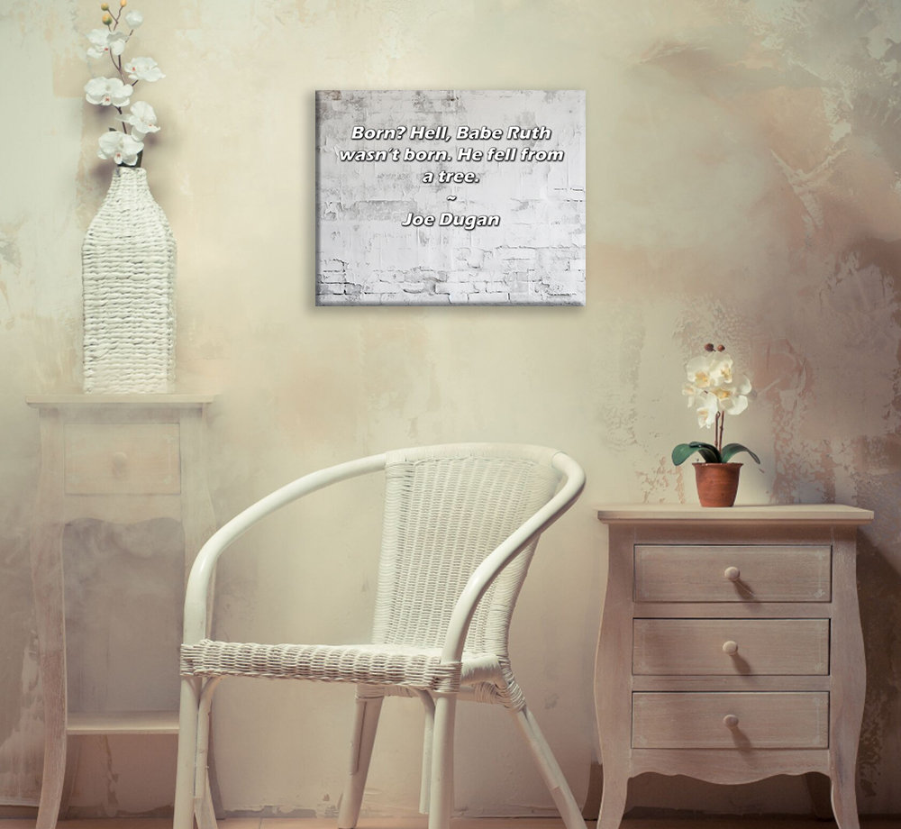 Astoria Grand Gallery Wrapped Canvas By Joe Dugan: "Born? Hell, Babe ...