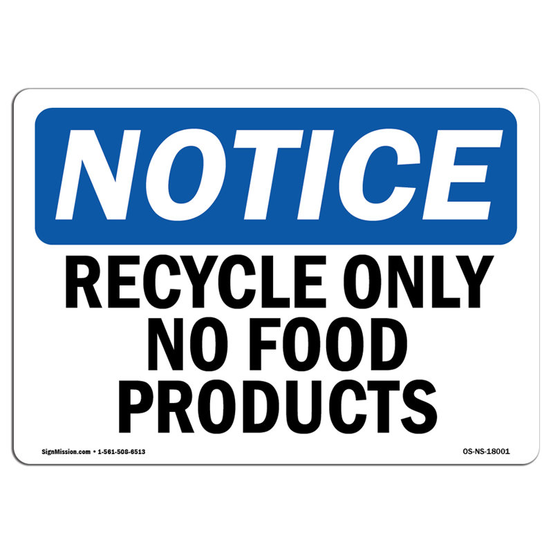 SignMission Recycle Only No Food Products Sign | Wayfair