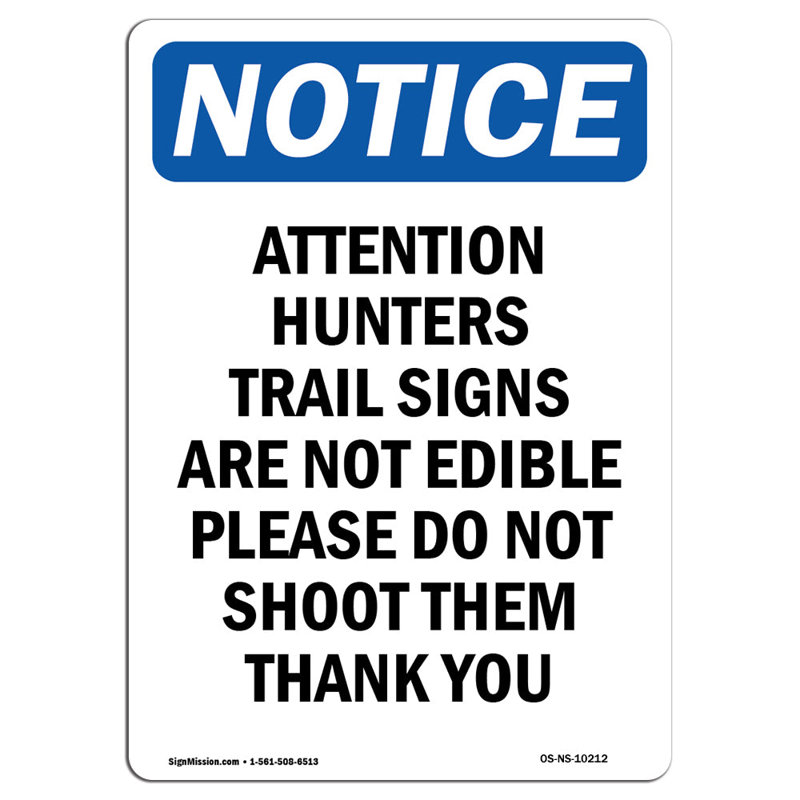 SignMission Attention Hunters Trail Sign | Wayfair