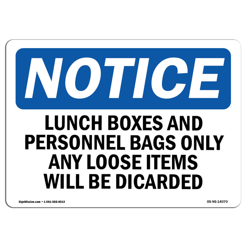 SignMission Lunch Boxes and Personal Bags Only Any Loose Sign | Wayfair
