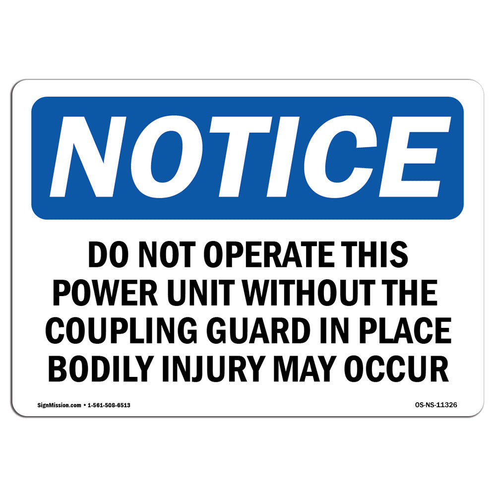 SignMission Do Not Operate This Power Unit without the Sign | Wayfair