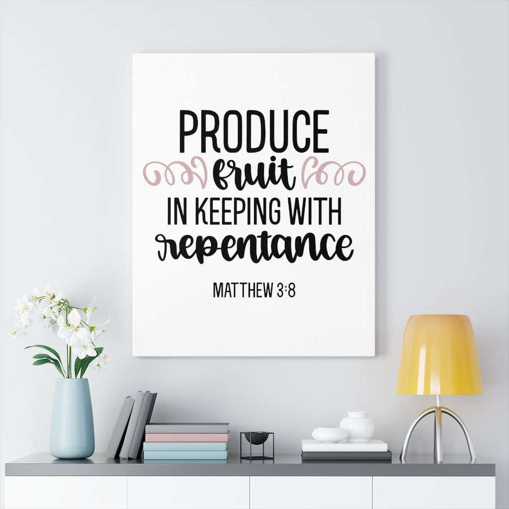 Express Your Love Gifts Scripture Canvas Repentance Matthew 3:8 ...