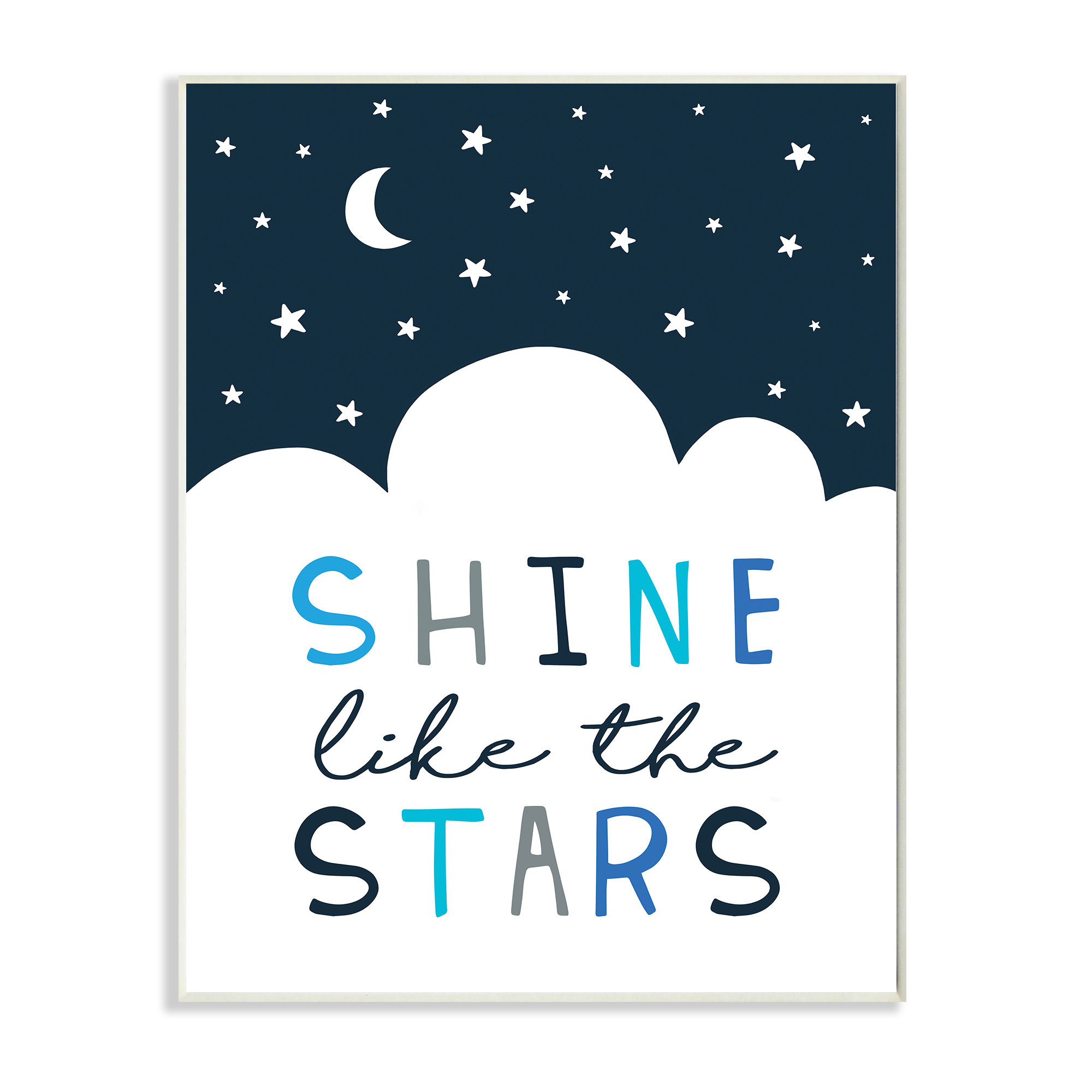 Isabelle & Max™ Shine Like The Stars Phrase Night Sky Clouds | Wayfair